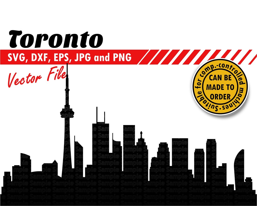 Toronto Skyline Svg, Eps, Dxf, Jpg & Png. City Silhouette Vector ...