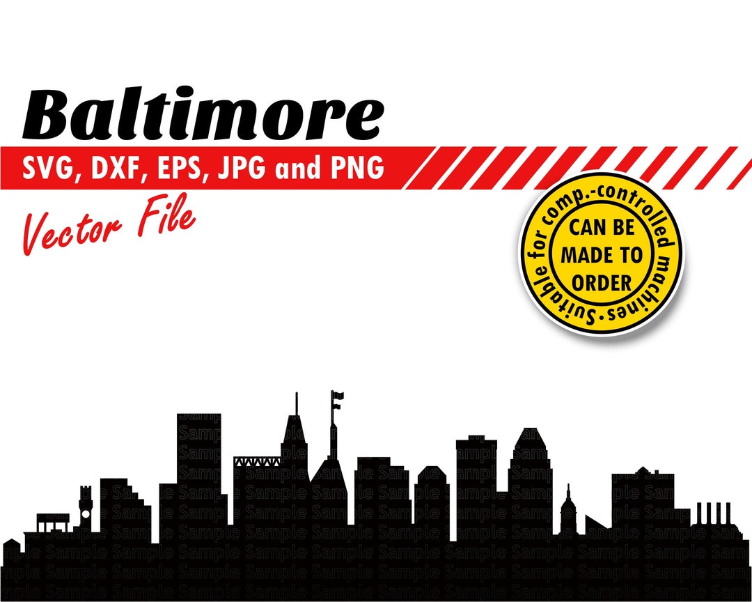 Baltimore Skyline Svg, Dxf, Eps, Jpg, Png. City Silhouette for Printing ...