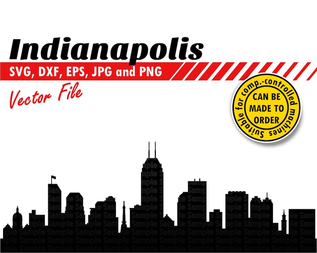Indianapolis Skyline Svg, Eps, Dxf, Jpg, Png. Cityscape for Printing ...
