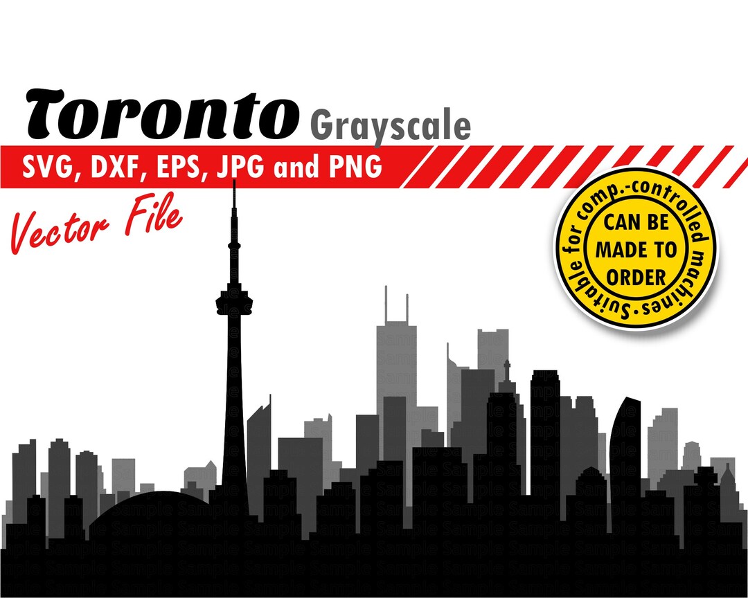 Toronto Layered Skyline Svg, Eps, Dxf, Jpg, Png. City Silhouette for ...