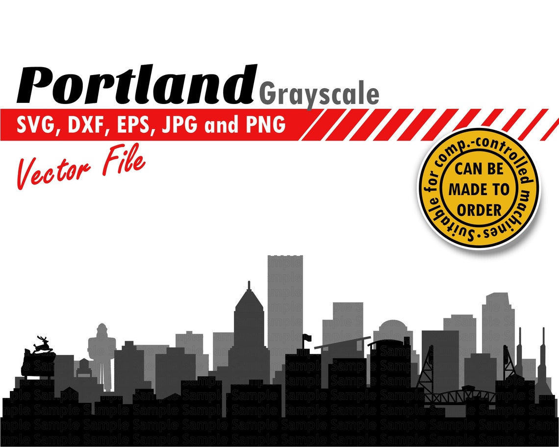 Portland Grayscale Skyline Svg, Dxf, Eps, Jpg, Png File. Layered City ...