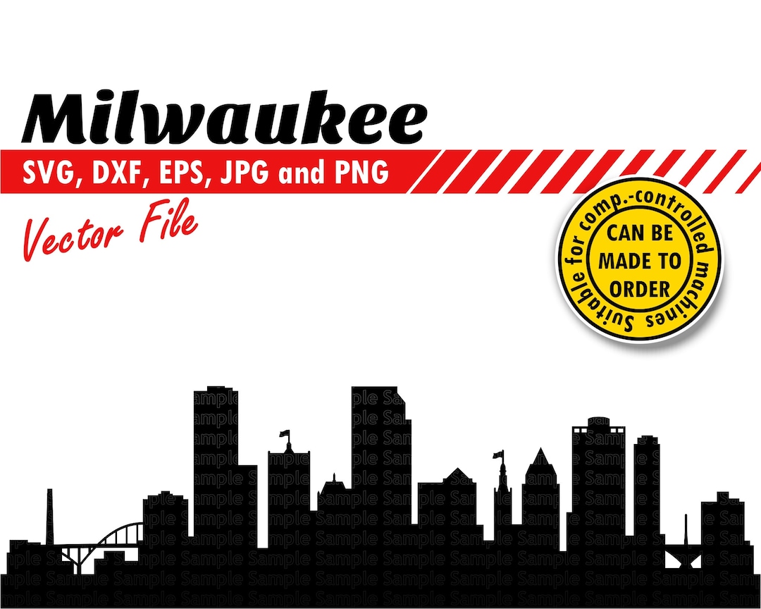 Milwaukee Skyline Svg, Eps, Dxf, Jpg, Png. Cityscape for Printing ...