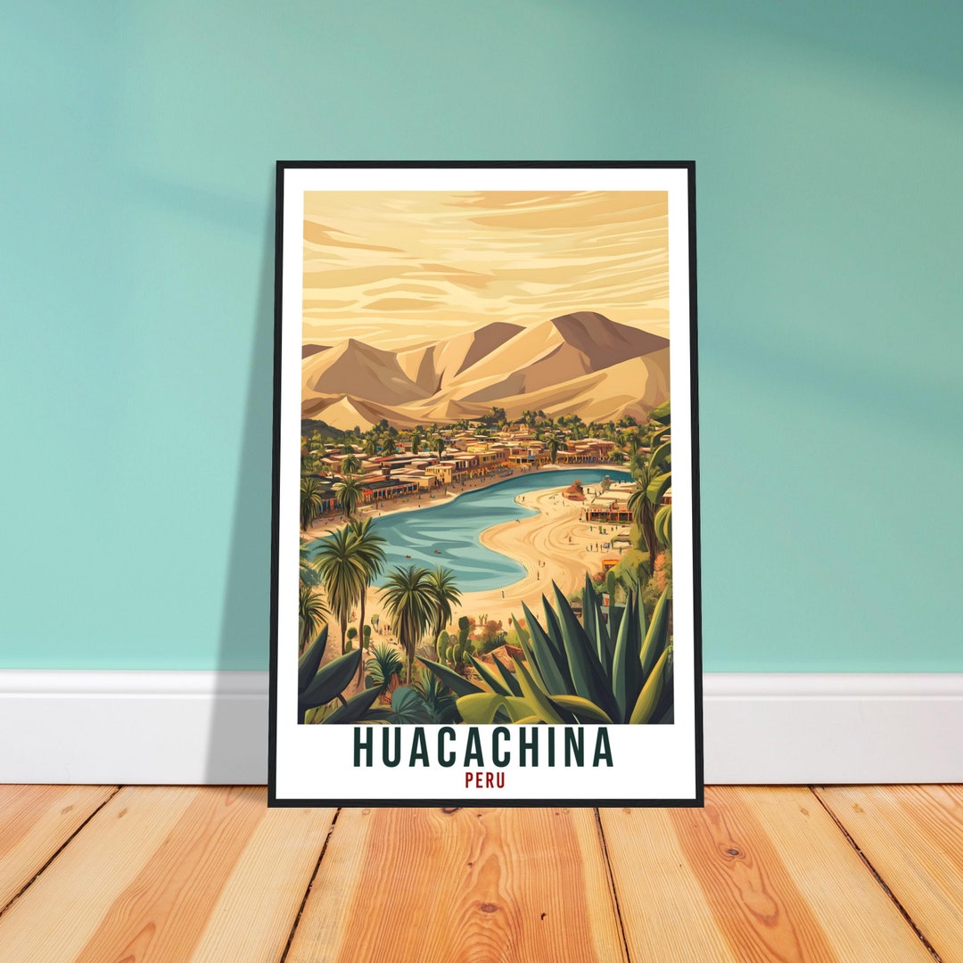 Huacachina Travel Print Peru Home Decor Huacachina Wall Art Gift Wall ...