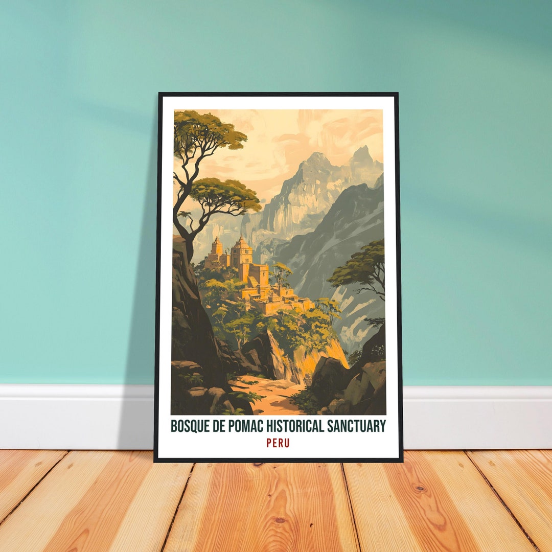 Bosque De Pomac Historical Sanctuary Travel Print Peru Wall Art Gift ...