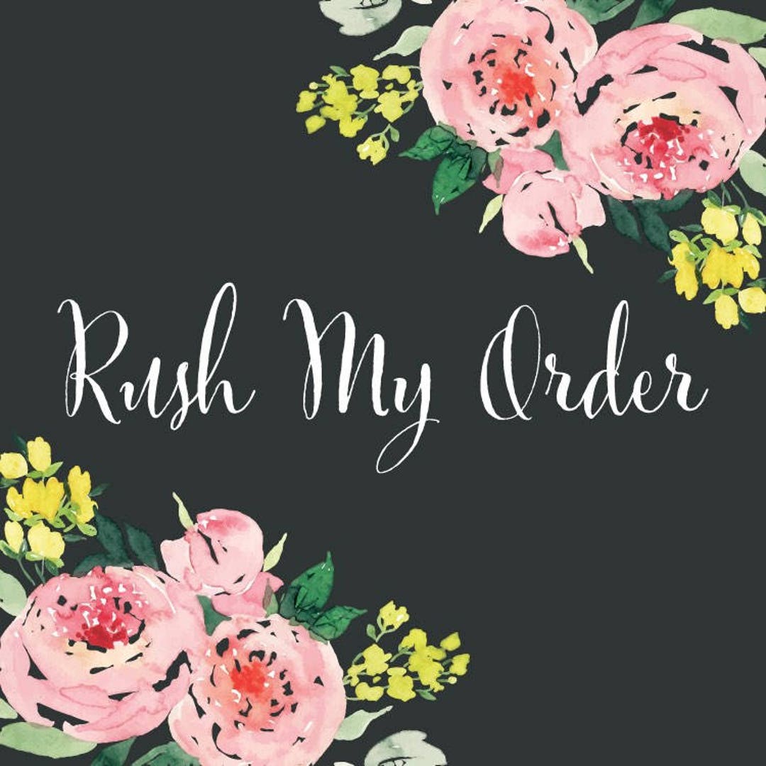 Rush My Order/rush Processing Time/add On - Etsy