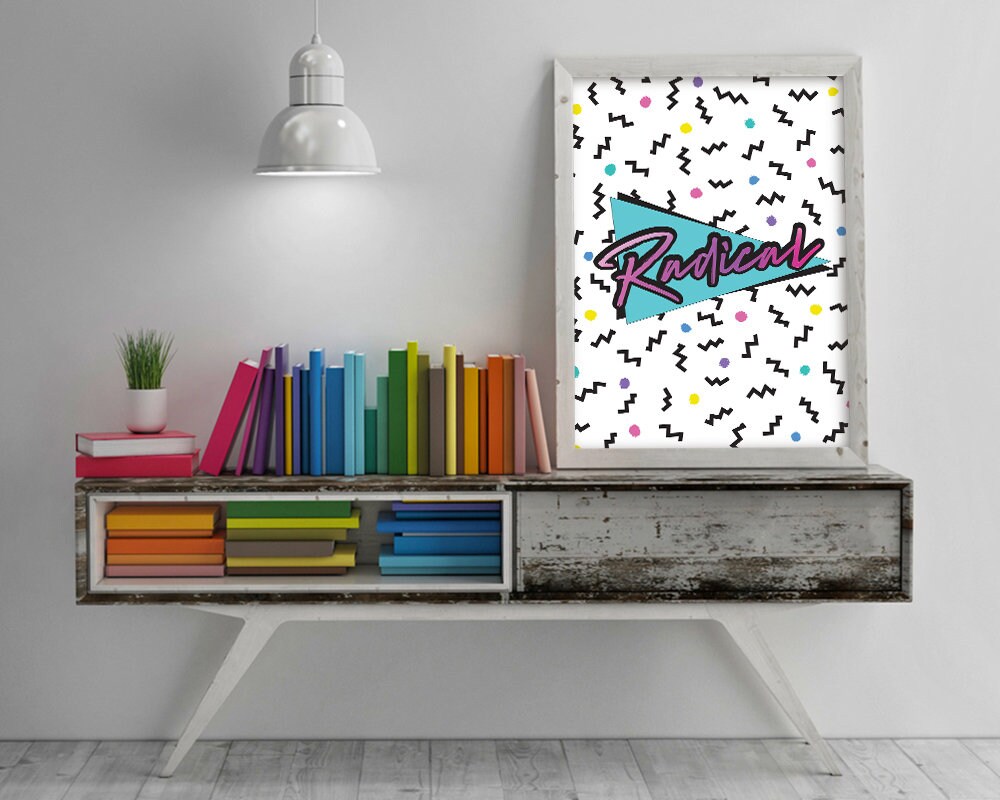 Radical 80s Poster Memphis Style 80s Style Radical Wall Art | Etsy