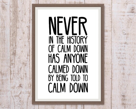 Calm Down Quotes