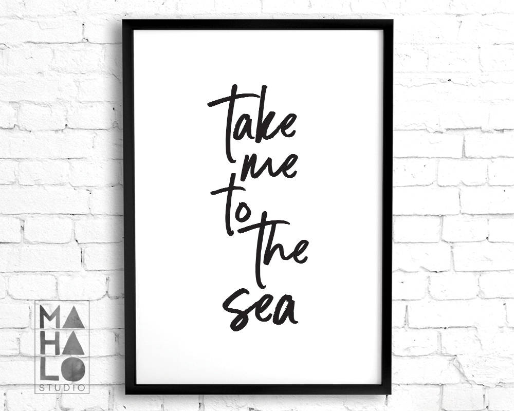 Take Me to the Sea Printable Quote Artwork Surf Beach Lover - Etsy ...