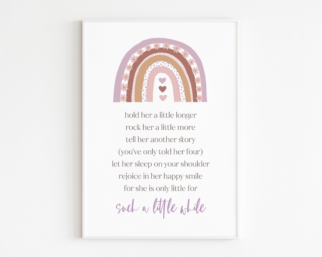 Hold Her a Little Longer Baby Girl Nursery Quote Art, Pretty Boho ...