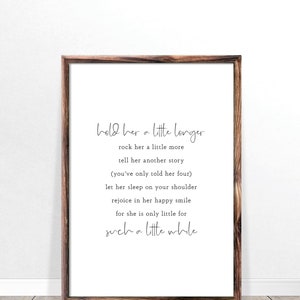 Hold Her a Little Longer Baby Quote Art, Above Crib Printable for Girl ...