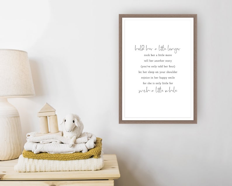 Hold Her a Little Longer Baby Quote Art, Above Crib Printable for Girl ...