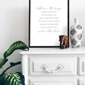 Hold Her a Little Longer Baby Quote Art, Above Crib Printable for Girl ...