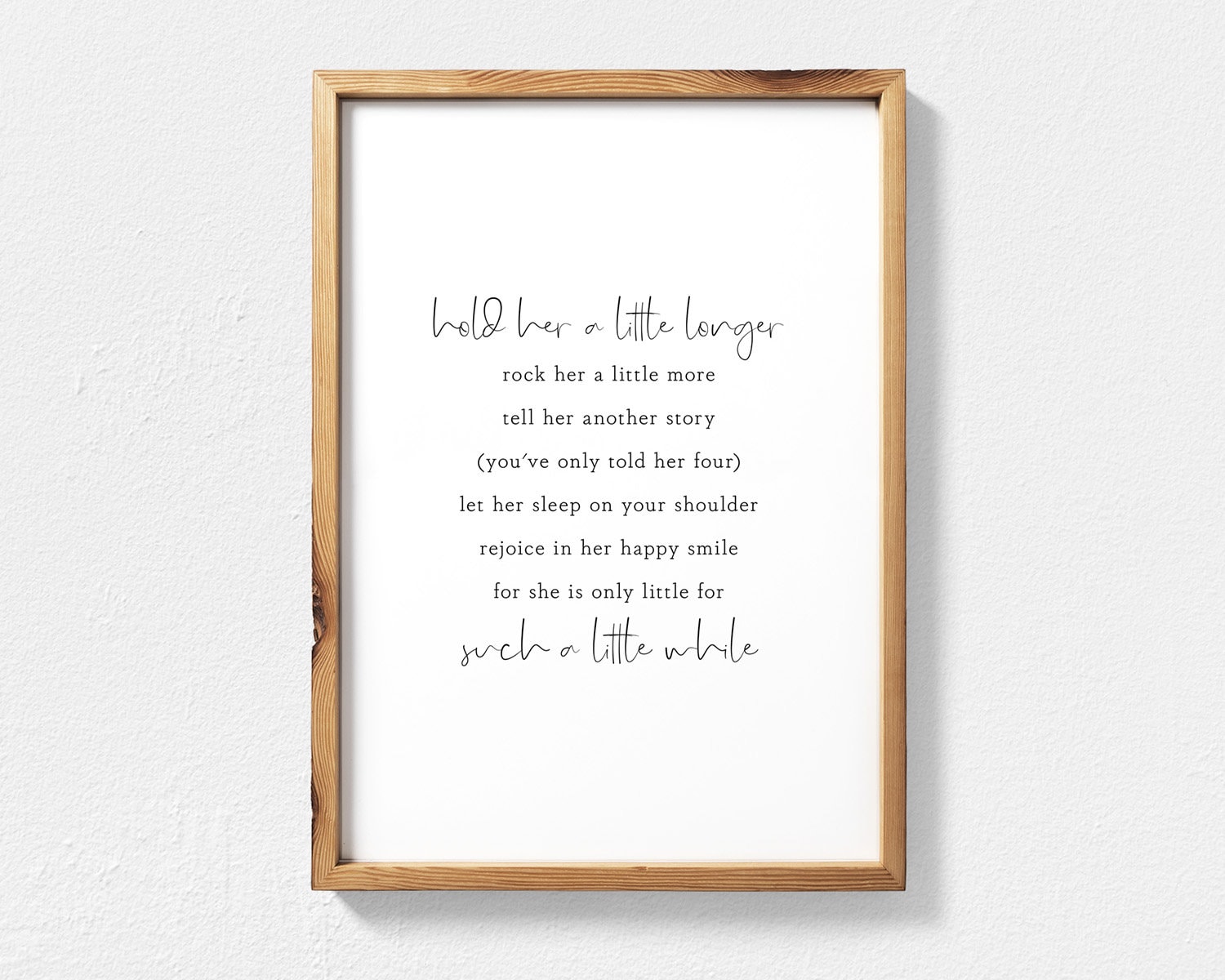 Hold Her a Little Longer Baby Quote Art, Above Crib Printable for Girl ...