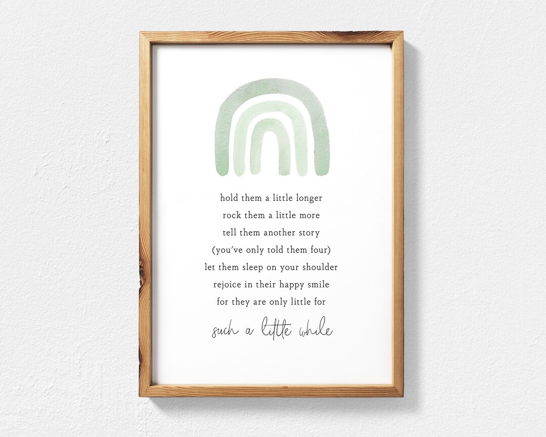 Hold Them a Little Longer Printable Art, Pale Green Nursery Decor ...