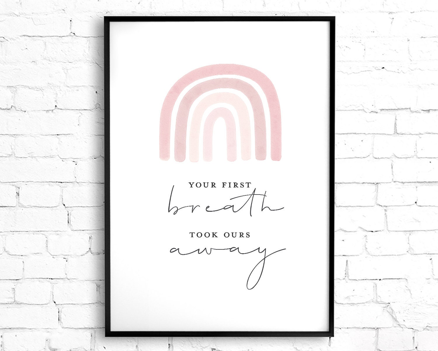Nursery Quote your First Breath Took Ours Away | Etsy