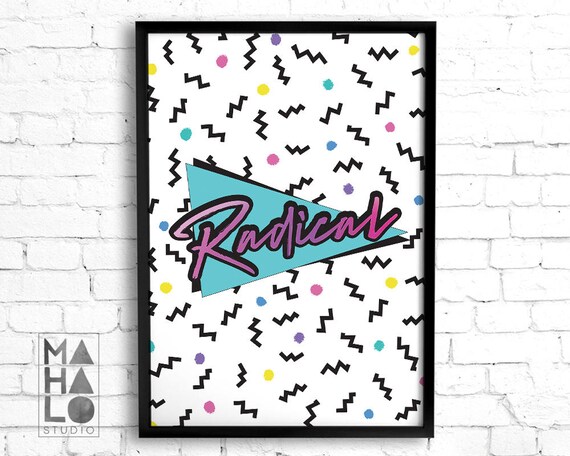 Radical 80s Poster Memphis Style 80s Style Radical Wall Art | Etsy