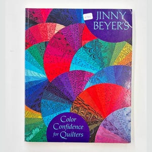 Jinny Beyer Color Confidence for Quilters Guide for Quilt Color Theory ...