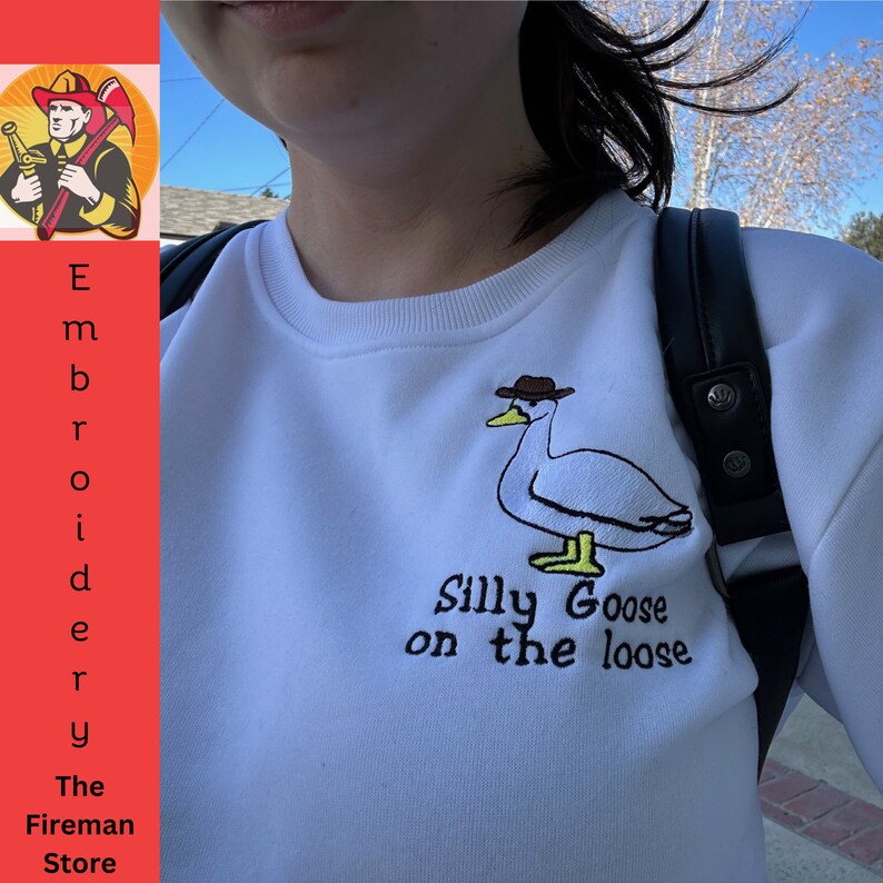 Embroidered Silly Goose Sweatshirt, Silly Goose on the Loose Sweats ...