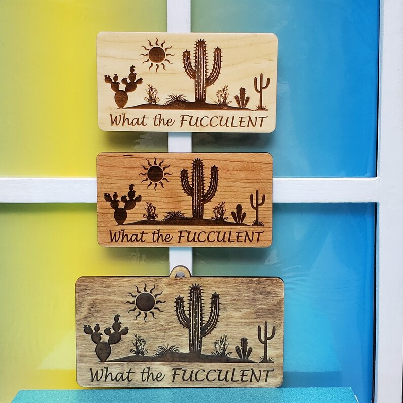 Laser Engraved Funny Cacti Plaque / Cactus Sign / Personalized - Etsy