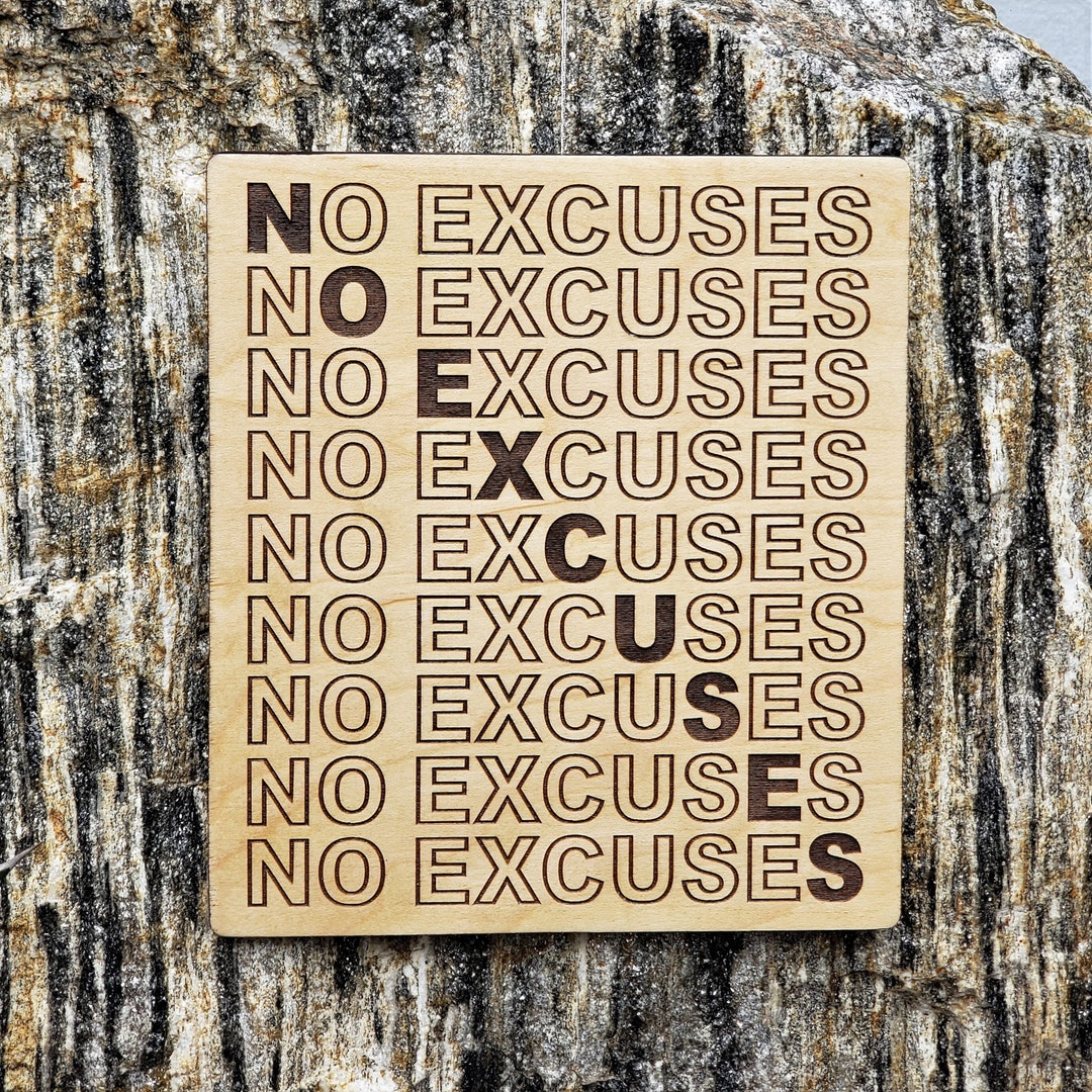Laser Engraved Motivational Plaque / NO EXCUSES / Customized Wood Sign ...