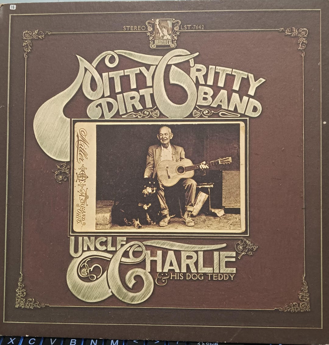 LP Rock Nitty Gritty Dirt Band "uncle Charlie & His Dog Teddy" Vinyl ...