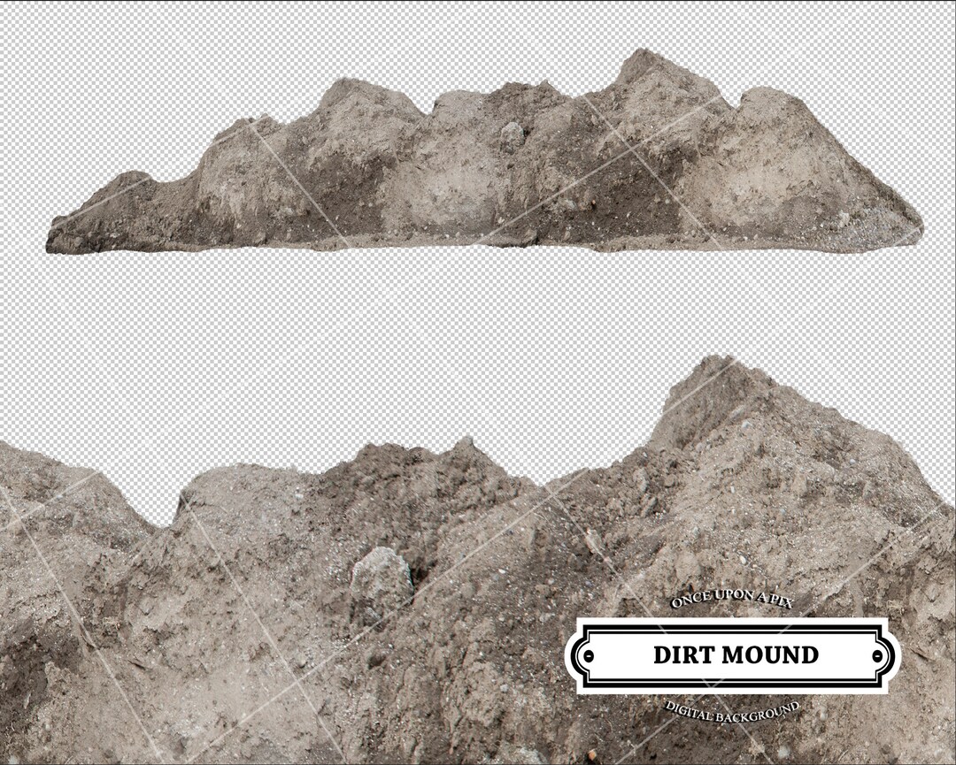 DIRT Pile Overlay Digital PNG Dirt Mound, Cut-out Composite Photography ...