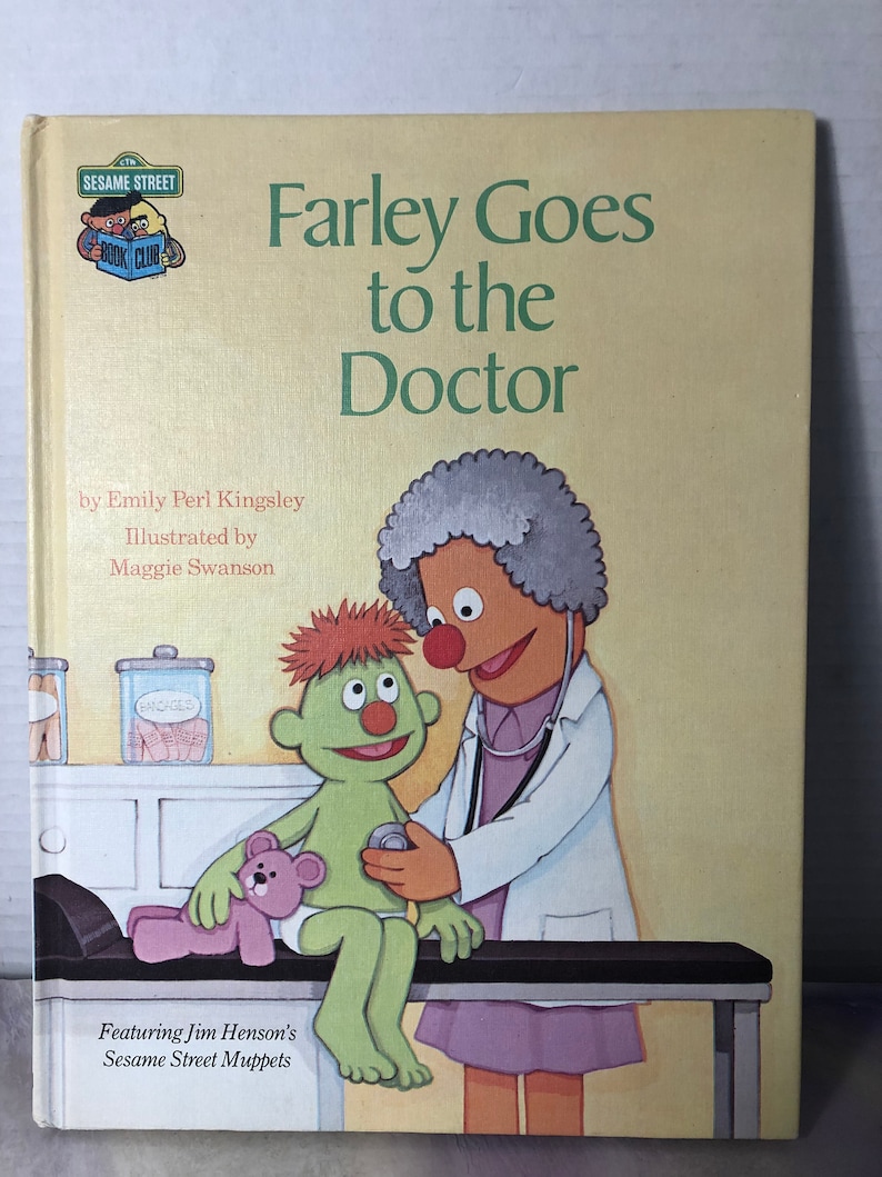 Vintage Kids the Sesame Street Book, "farley Goes to the Doctor" 1980's ...