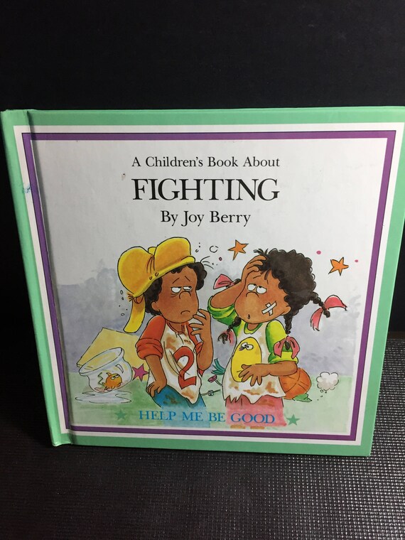 A Children's Book About Fighting by Joy Berry 1988 | Etsy