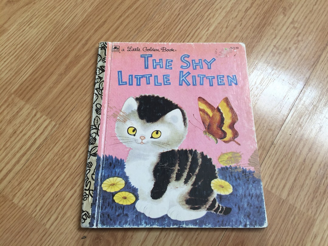 Little Golden Book:the Shy Little Kitten , 50th Golden Book Anniversary ...