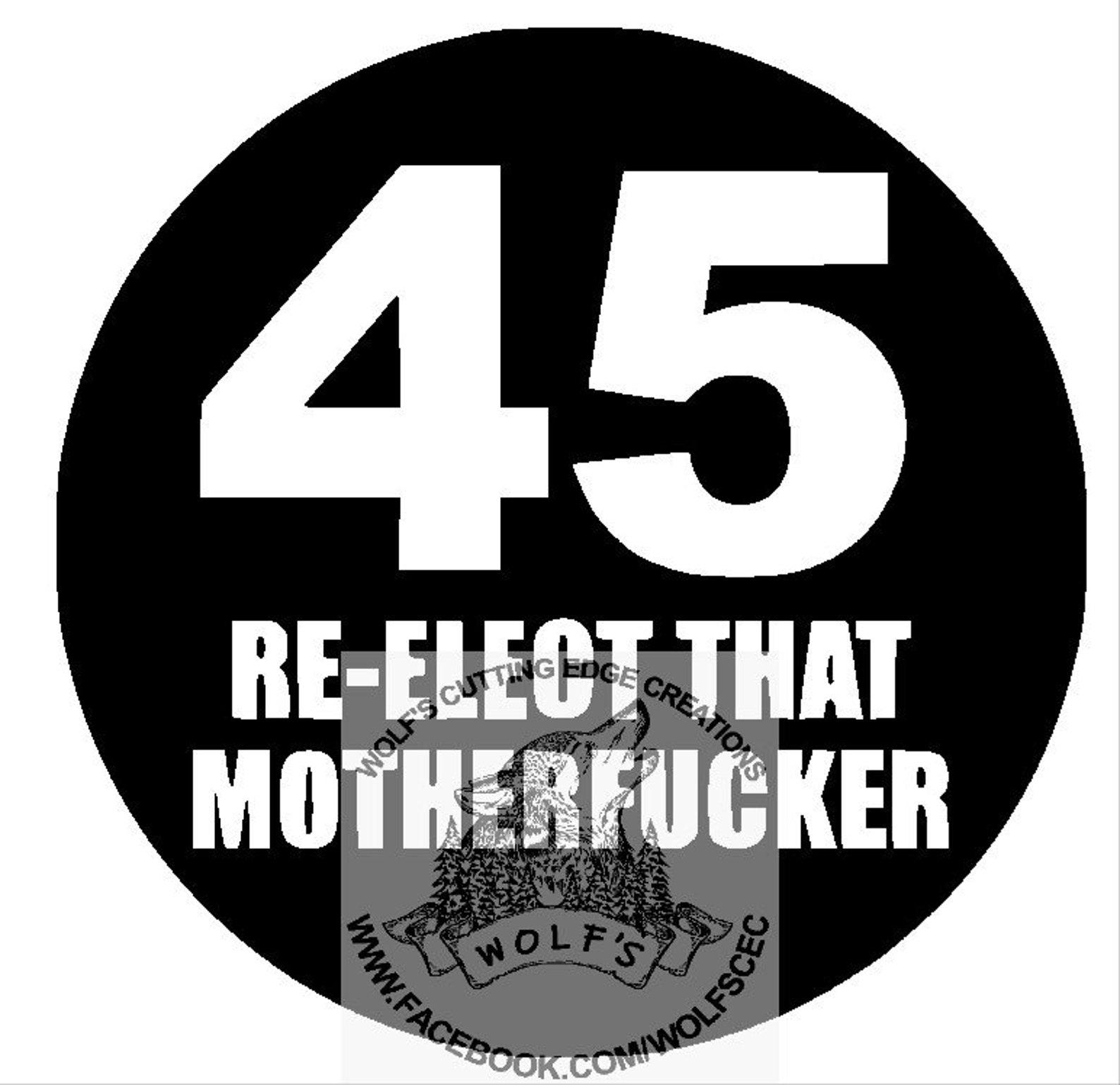 45 Re-Elect That Motherfucker design svg dxf vector cnc | Etsy