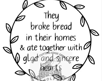 They Broke Bread Svg - Etsy