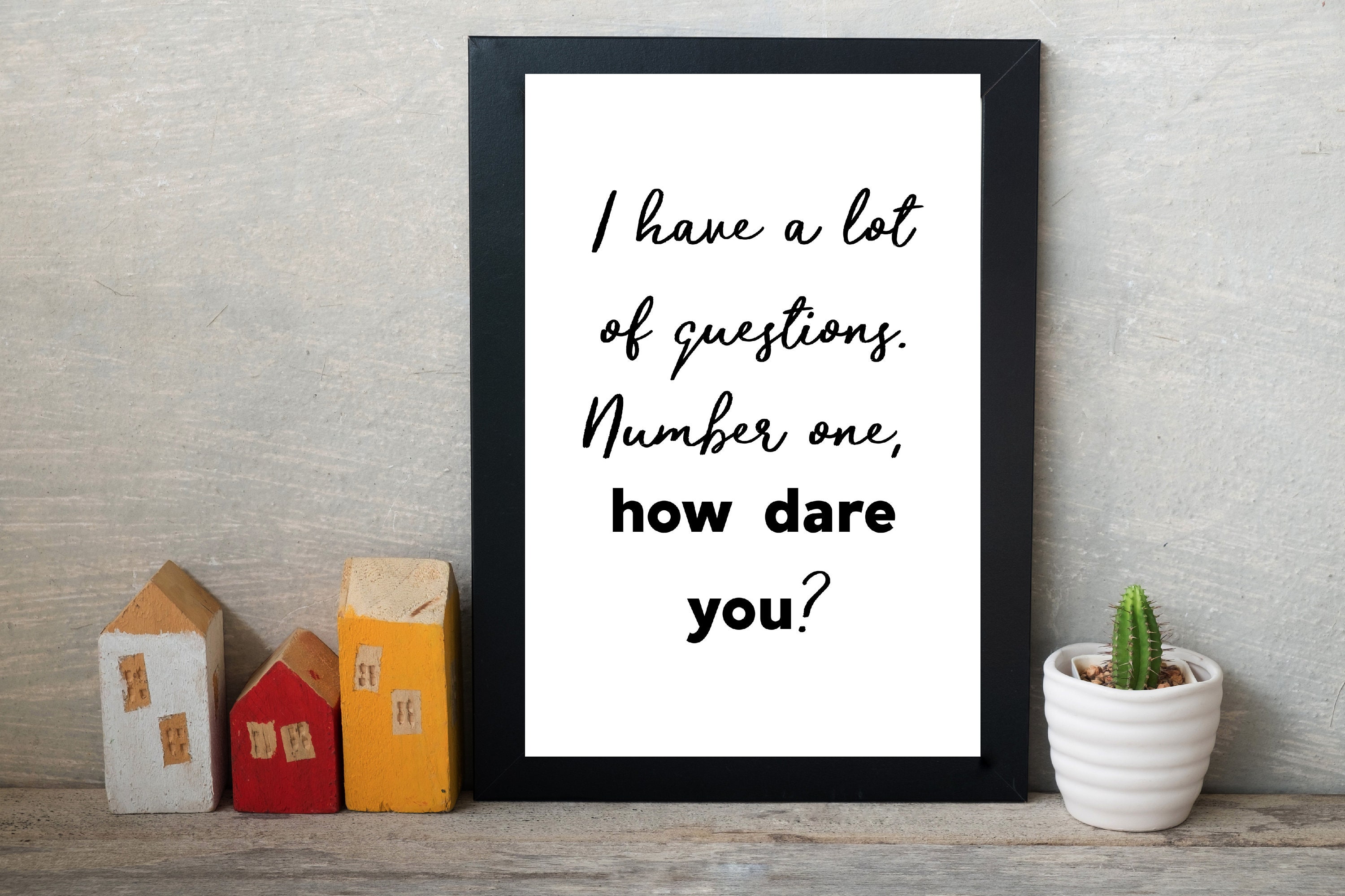 How Dare You The Office / printable wall art / the office quotes ...