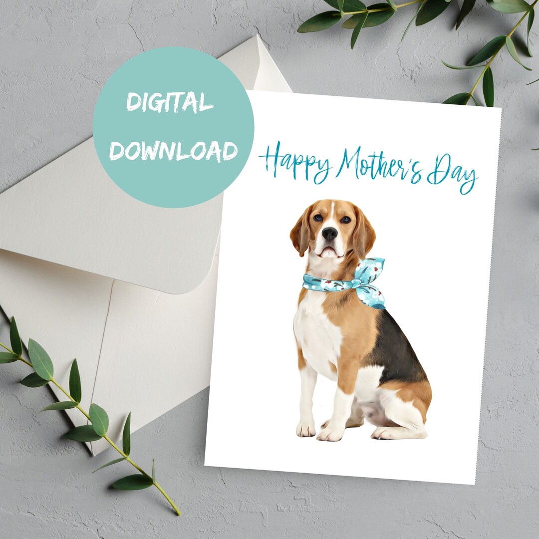 Beagle Card, Mothers Day Printable Card, Beagle Instant Download, Card ...