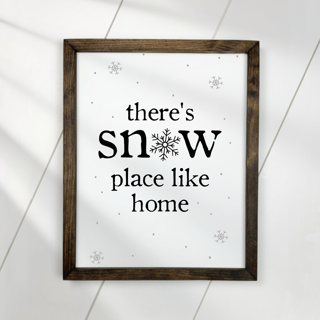 There's Snow Place Like Home Holiday Wall Art - Etsy