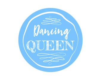 Dancing Queen Sign - Etsy