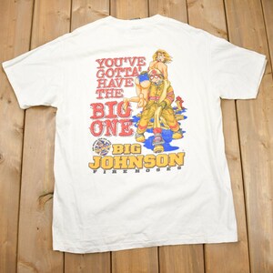 Vintage 1990s Big Johnson Fire Hose Funny Graphic T-shirt / Funny Shirt ...