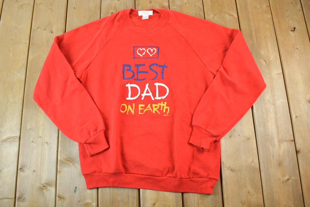 Vintage 1990s Best Dad on Earth Cute Crewneck Sweater / 90s Crewneck ...