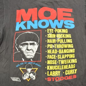 Vintage 1990 the Three Stooges Moe Knows Graphic Promo T-shirt / Made ...