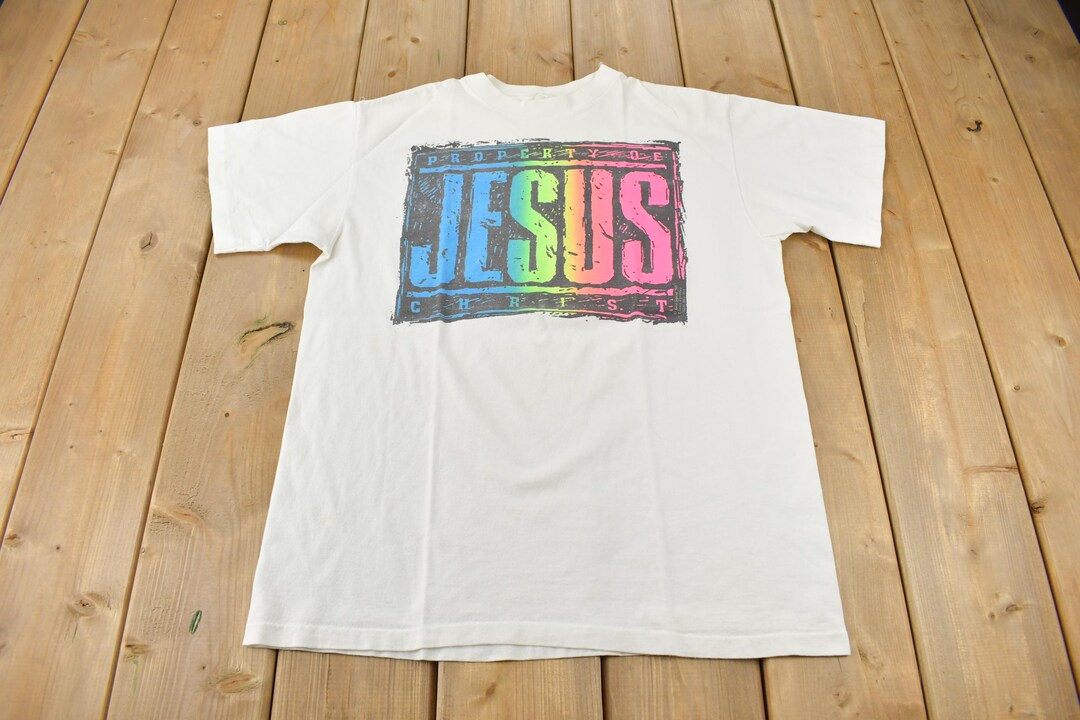 Vintage 1990 Property of Jesus Christ Graphic T-shirt / Jesus Tee ...