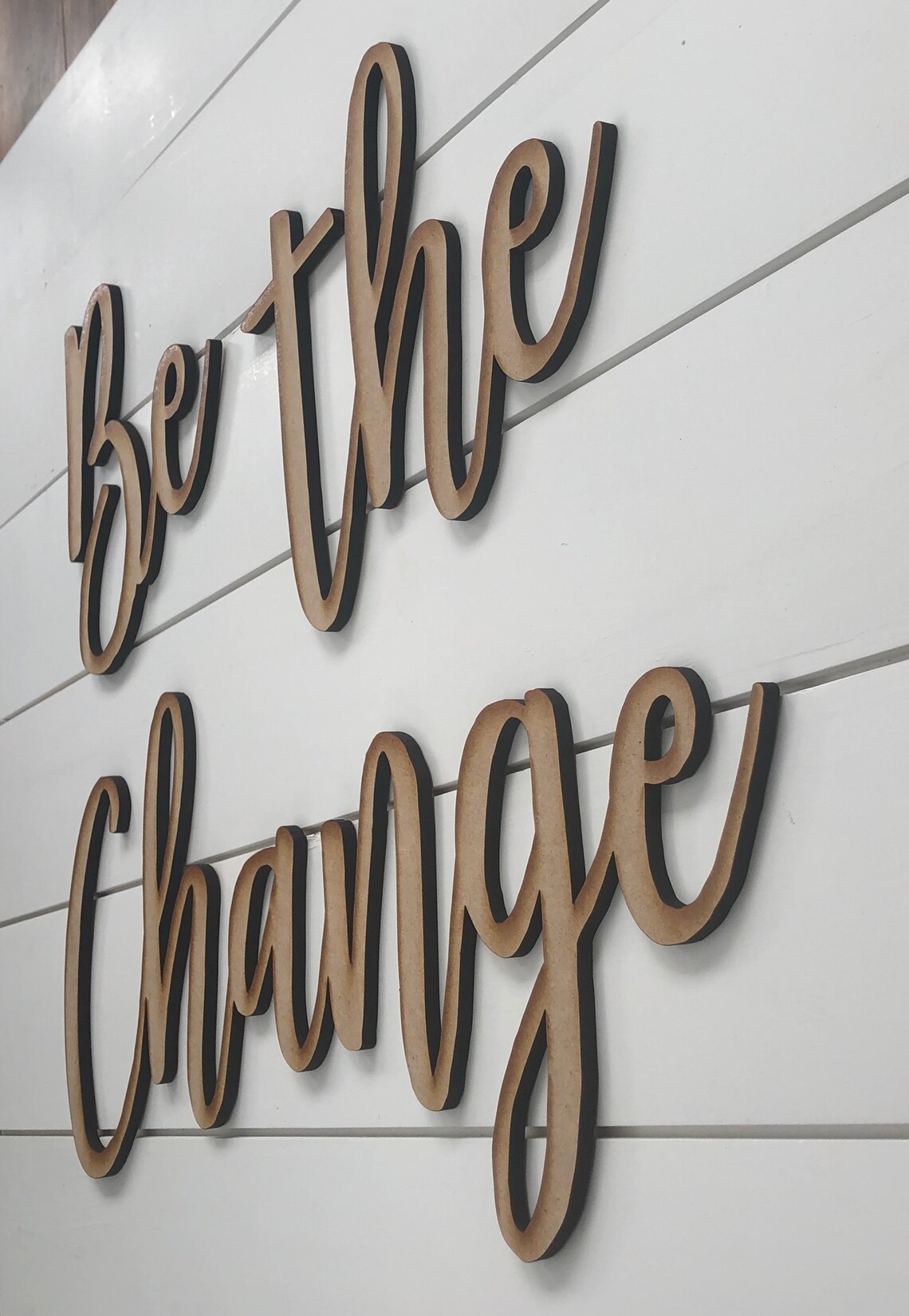 Be The Change Laser Cut Sign Gallery Wall Signs Modern | Etsy