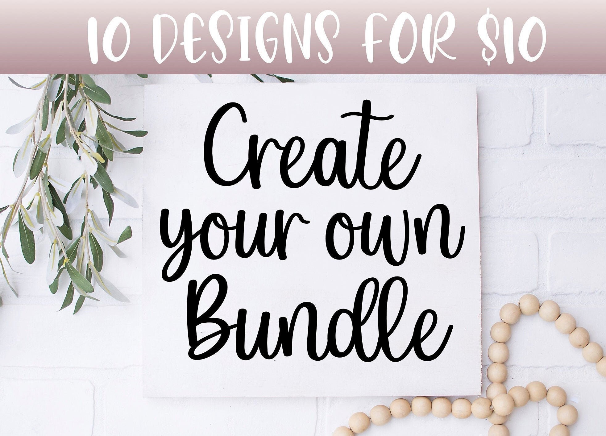 Create Your Own Bundle 10 Designs for 10 Dollars/ Cricut Cut | Etsy