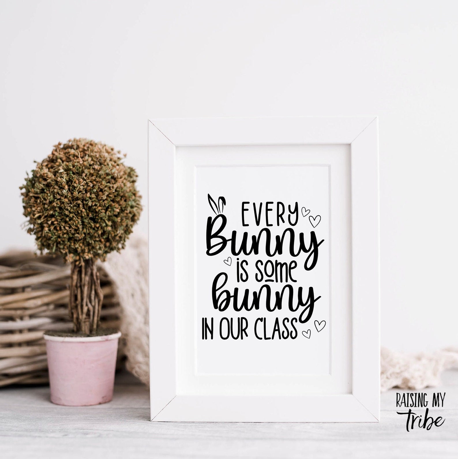 Every Bunny is Some Bunny in Our Class SVG/ Easter Classroom | Etsy