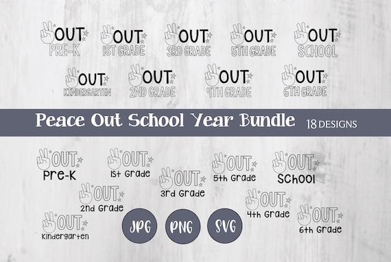 Peace Out School SVG/ Peace Out End of School Year SVG - Etsy