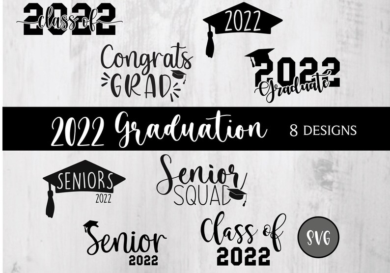 2022 Graduation Svg Bundle/ Graduation Svg/ 2022 Graduate/ | Etsy