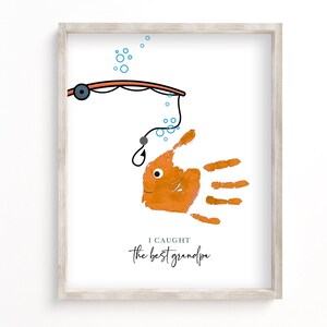 I Caught the Best Grandpa DIY Handprint, Father's Day Gift for Papa ...