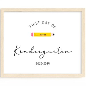 First Day of Kindergarten Sign, Back to School Printable, Last Day of ...