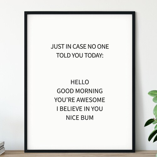 Just in Case No One Told You Today Motivational Wall Art - Etsy