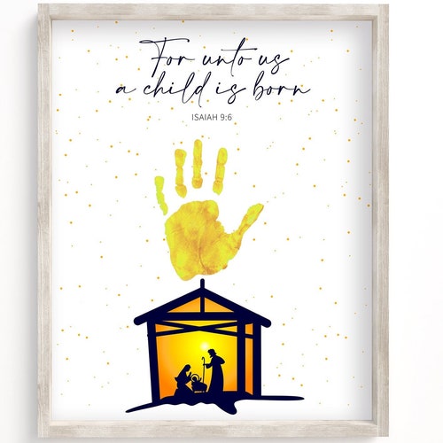 Printable Handprint Art for Unto Us A Child is Born Isaiah - Etsy