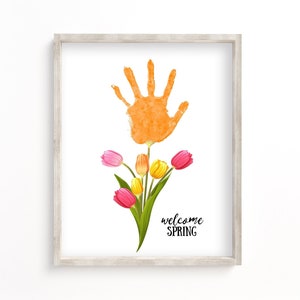 Welcome Spring Handprint, Spring Craft Template, DIY Tulip Flower ...