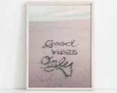 Good Vibes Only Printable Coastal Decor Boho California Wall - Etsy